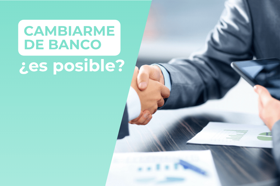 ¿Es posible cambiar una hipoteca de un banco a otro?